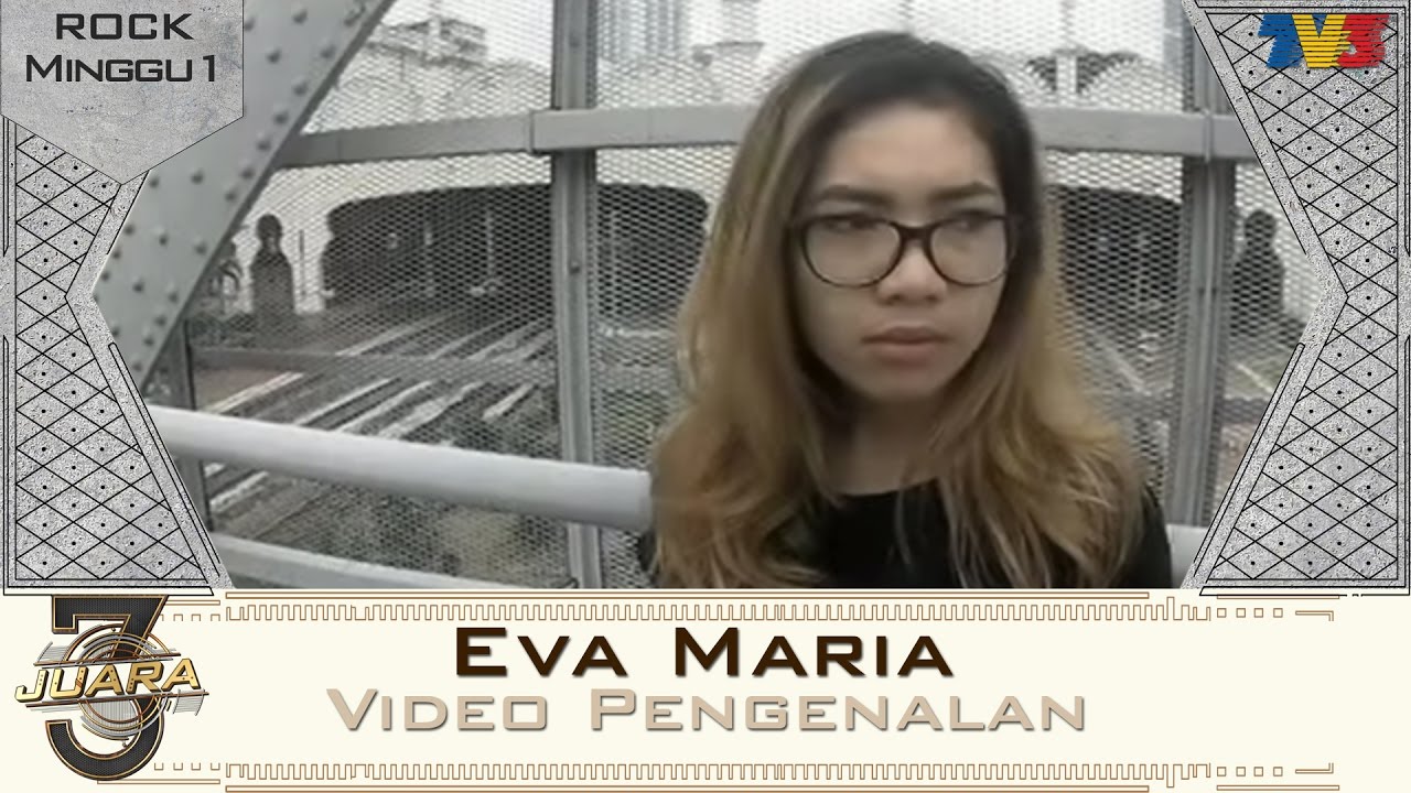 3 Juara | Eva Maria | Video Pengenalan - YouTube