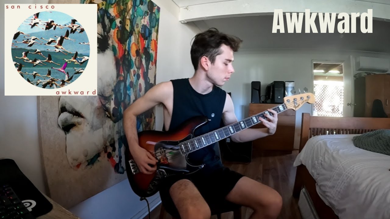 San Cisco - Awkward (Bass Cover) - YouTube