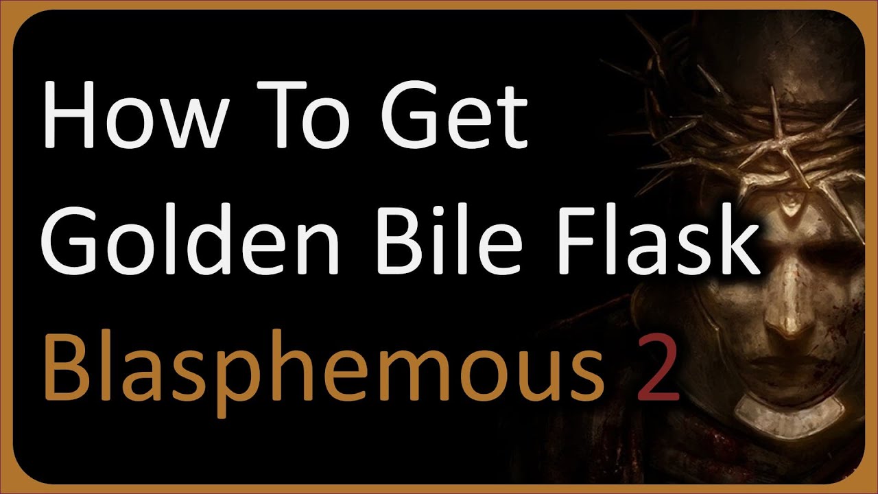 How to Get the Golden Bile Flask - Graveyard Side Quest in Blasphemous ...