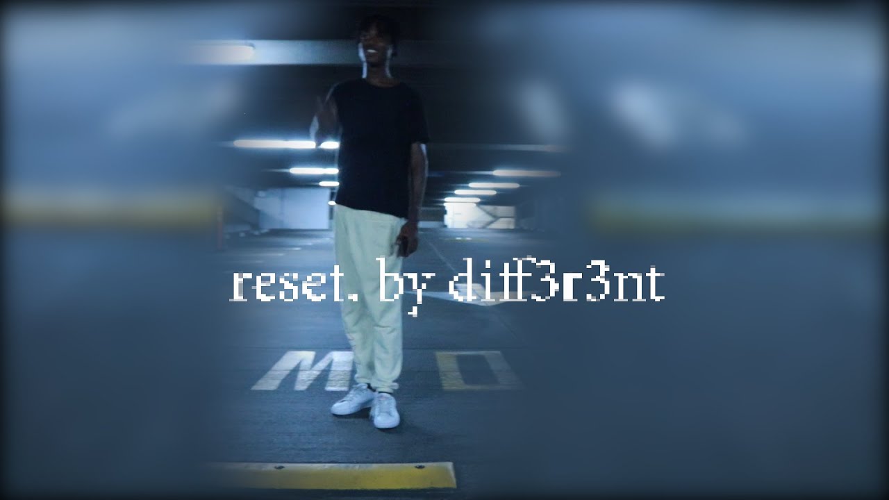 Diff3r3nt - reset - YouTube