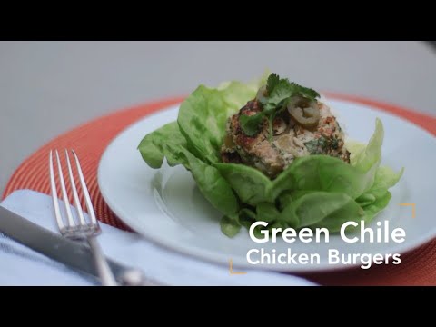 Healthy Recipes | Green Chile Chicken Burgers - YouTube