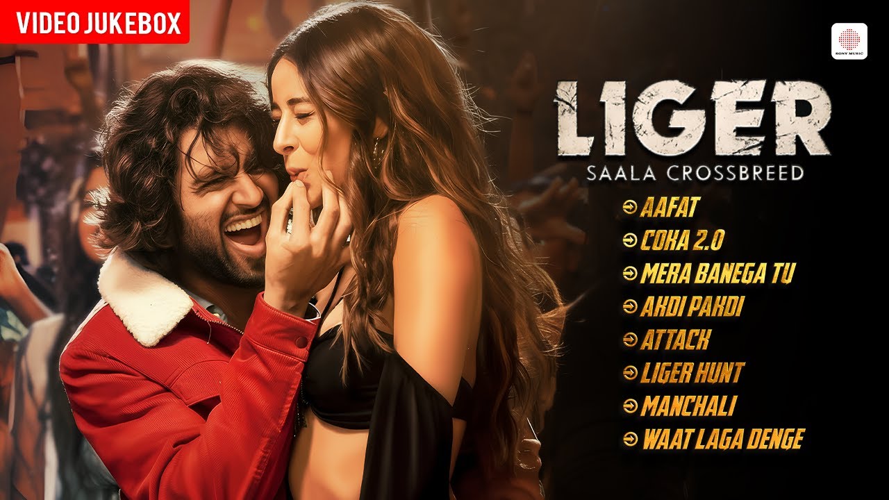 Liger - Video Jukebox | Vijay .D & Ananya .P | Aafat, Akdi Pakdi, Coka ...