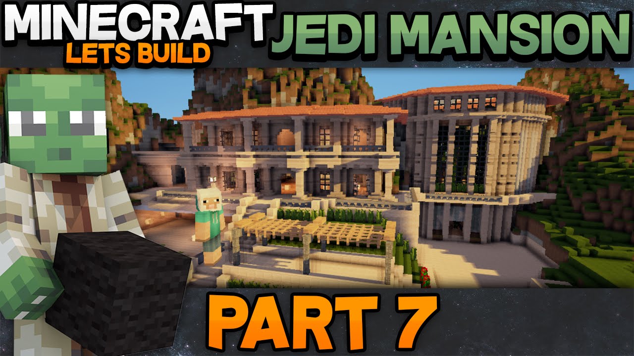 Minecraft Let's Build: Jedi Mansion2 - part 7 - YouTube