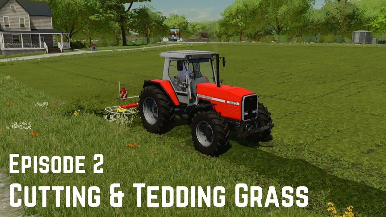 Farm Life | Episode 2 | Cutting & Tedding Grass - YouTube