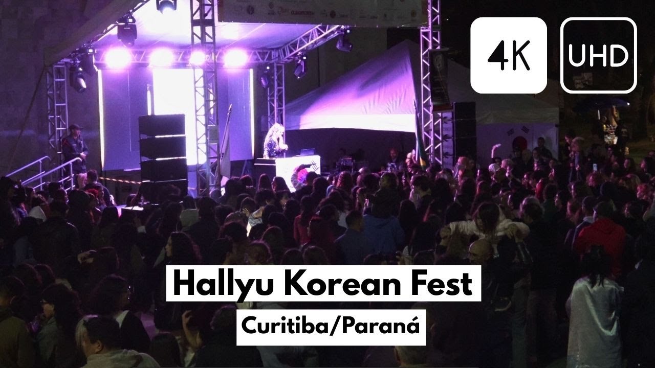 Hallyu Korean Fest em Curitiba, Paraná em 4K - YouTube