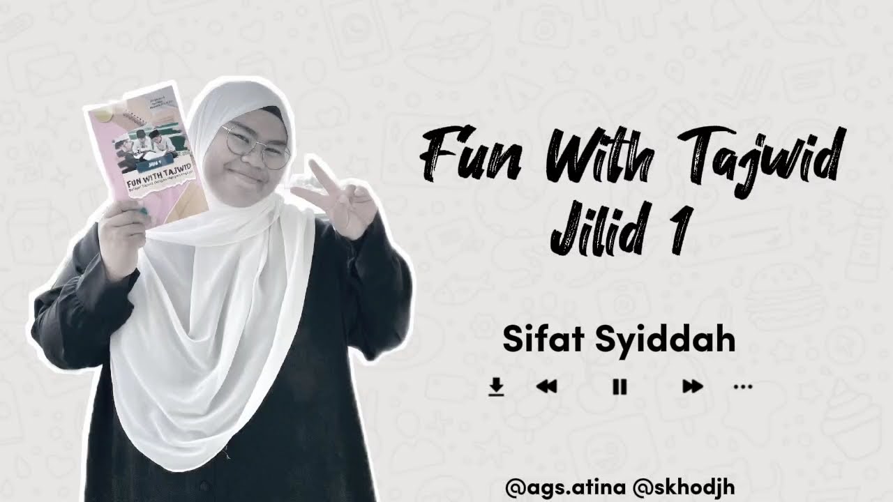 Lagu Sifat Syiddah || Fun With Tajwid Jilid 1 - YouTube