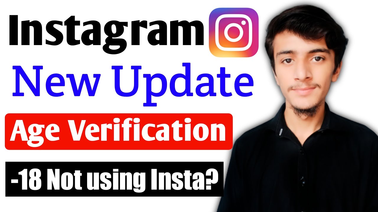 Instagram New Update || Instagram Age Verification Update 2022 || Alert ...