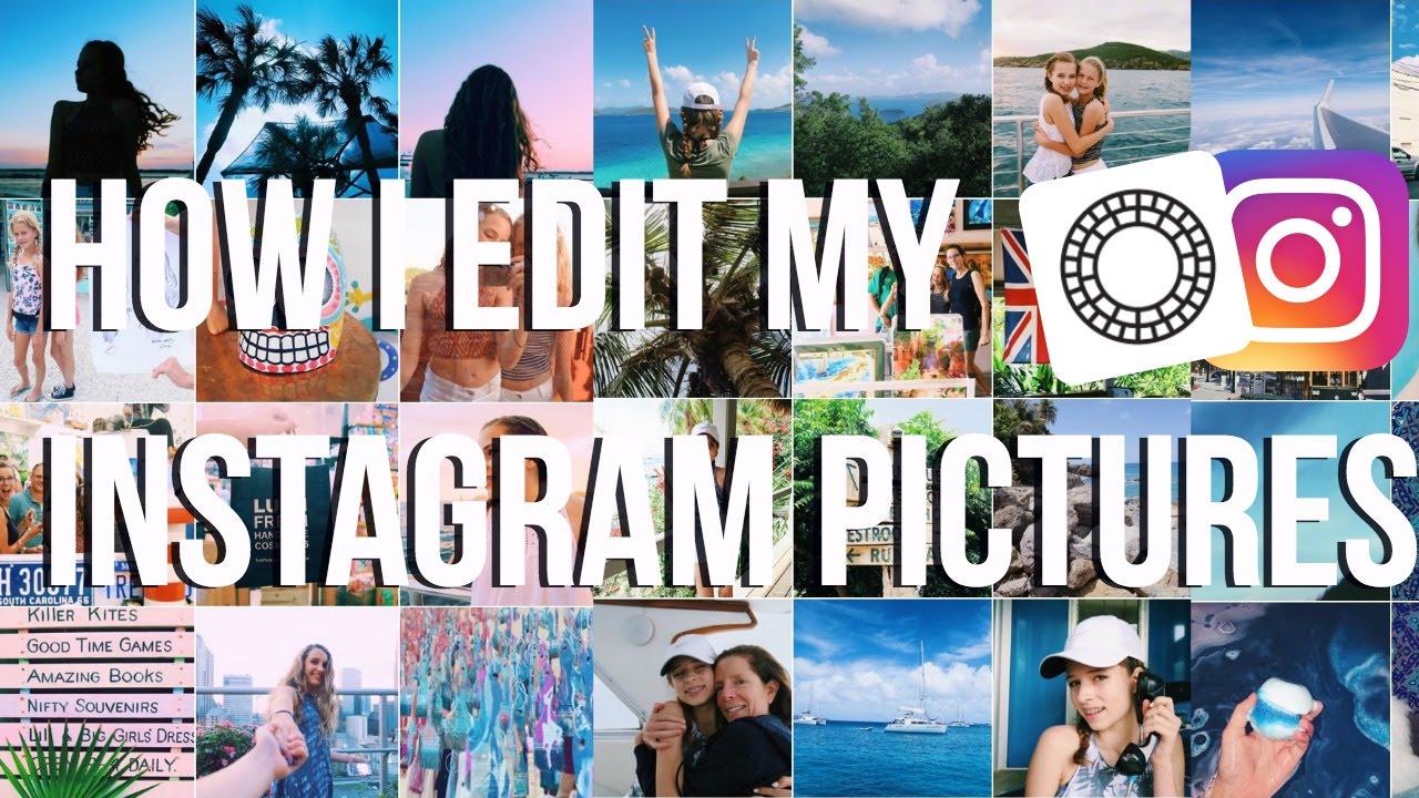 How I Take & Edit My Instagram Pictures! - YouTube