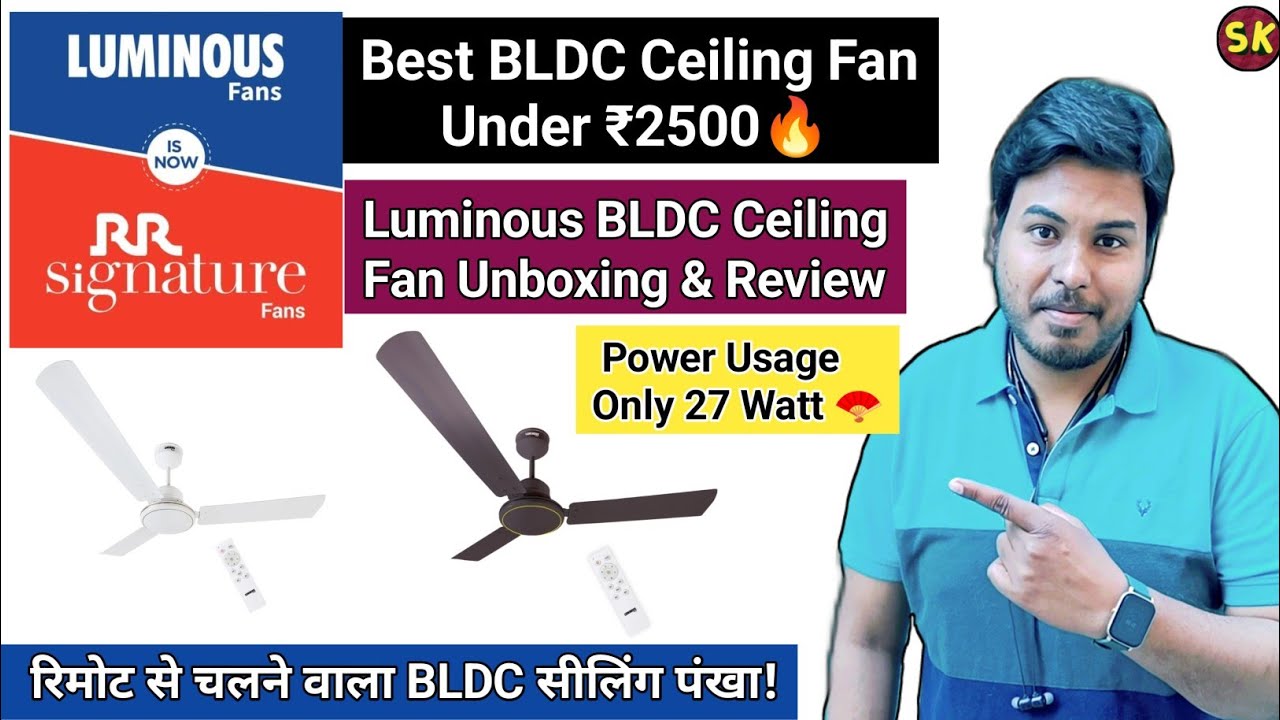Best BLDC Ceiling Fan Under ₹3000 🔥 Luminous BLDC Fan | RR Signature ...