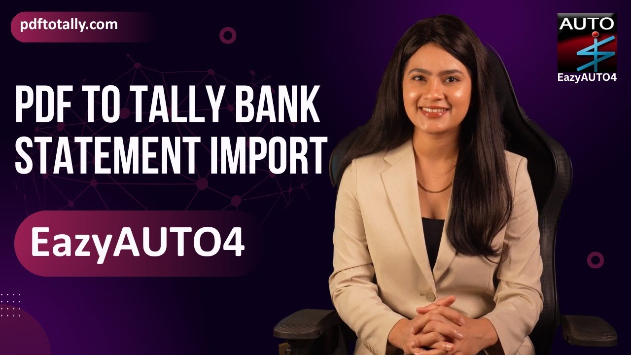 PDF Bank Statement to Tally in Seconds | EazyAUTO4-Dot Matrix, Password ...