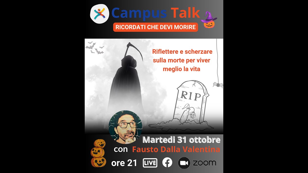 "Ricordati che devi morire" #CampusTalk n.23, del 31 ottobre 2023 - YouTube
