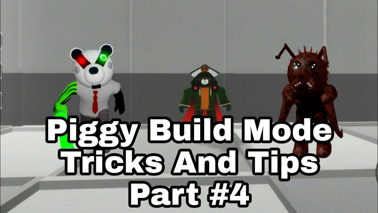 Piggy Build Mode Tricks And Tips Part 4! - YouTube