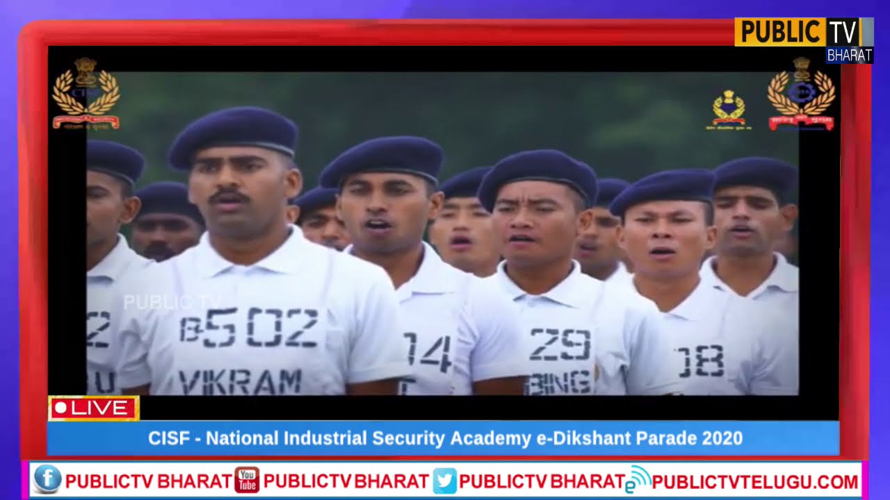 CISF - National Industrial Security Academy e-Dikshant Parade 2020 ...