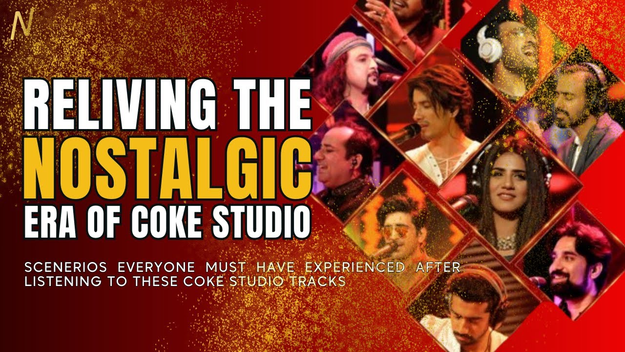 6 Coke studio tracks, which take you into the world of nostalgia ...
