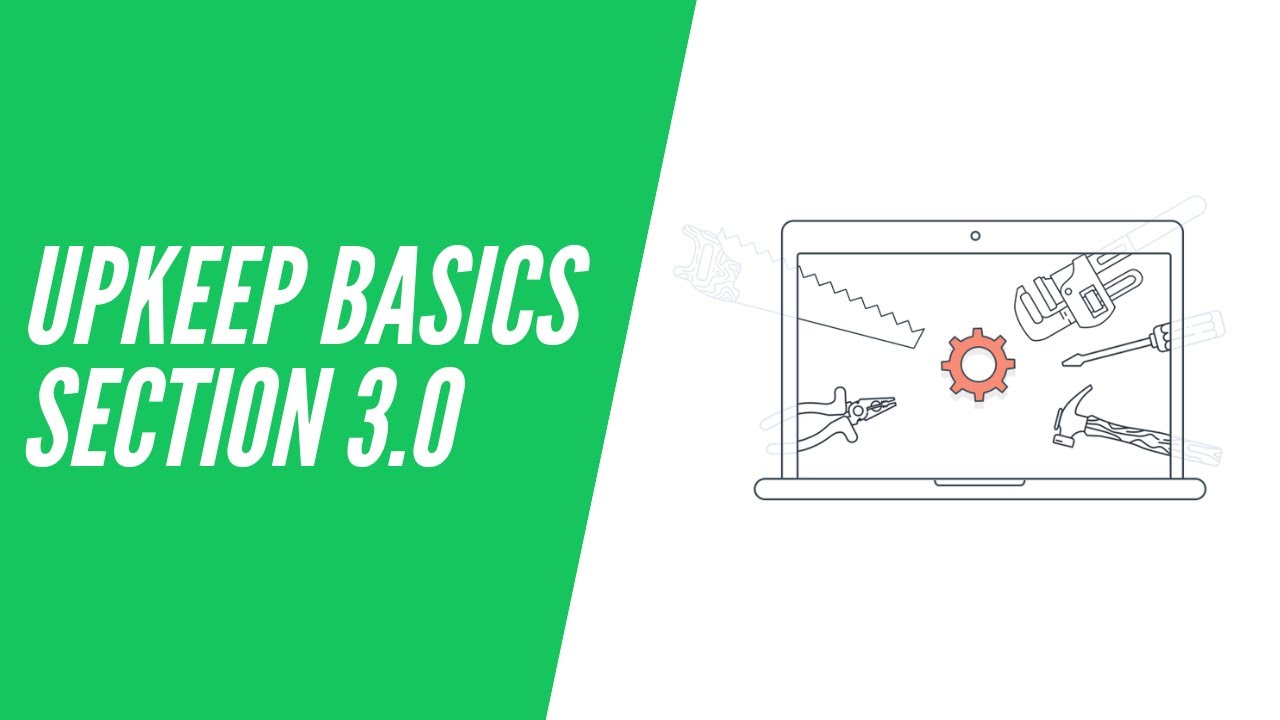 UpKeep Basics, Section 3.0 - Personalizing Your UpKeep Account - YouTube