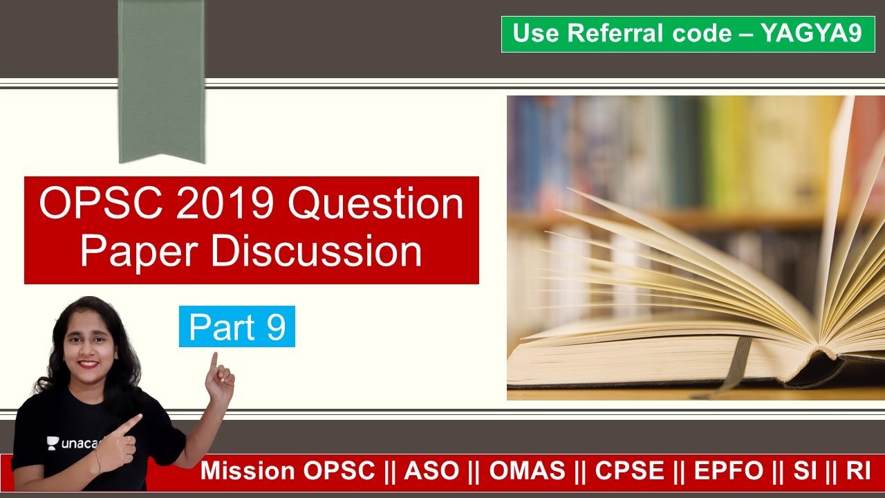 PYQ OPSC OAS 2019 Question paper discussion Part 9 Yagya Mam - YouTube