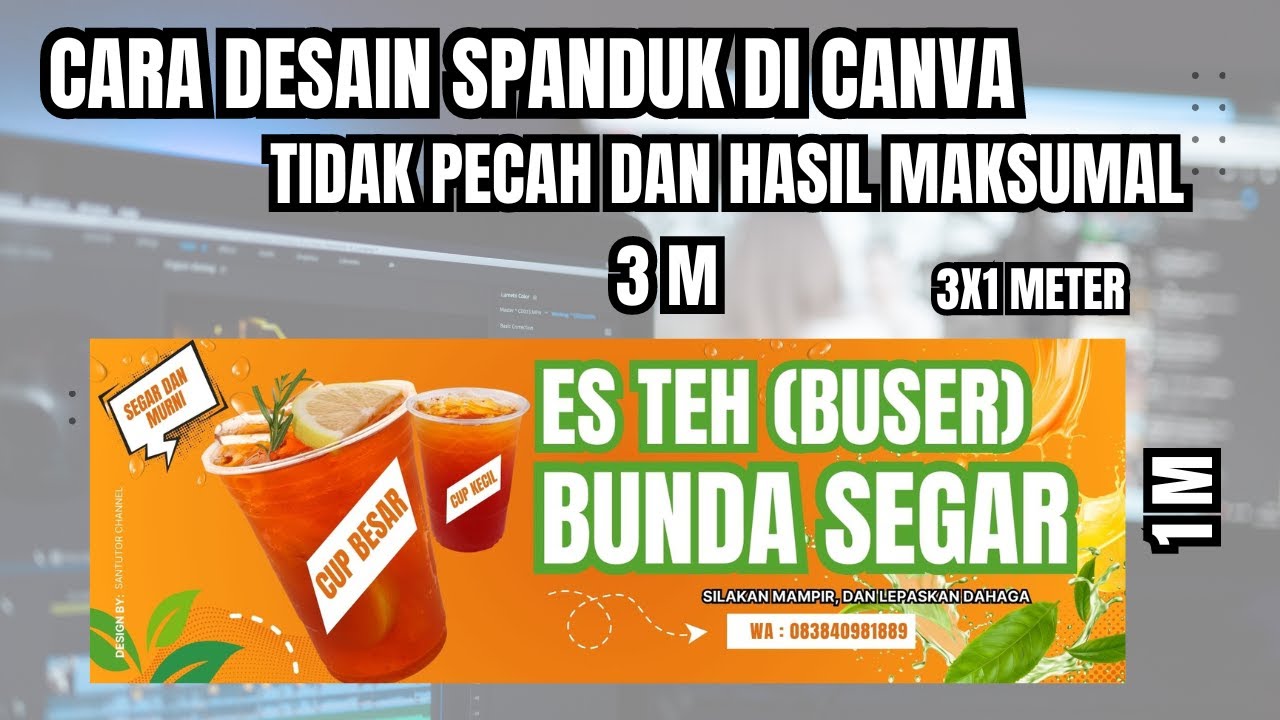 Cara Membuat Spanduk di Canva Tidak Pecah dan Hasil Maksimal || Simpel ...