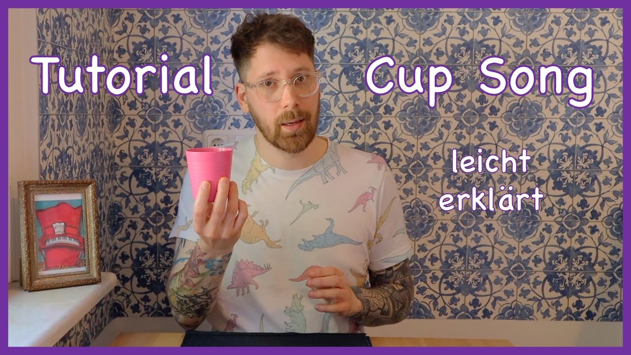 Cup Song Tutorial | Musik - YouTube