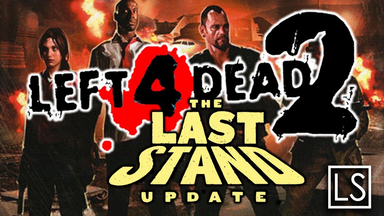 [Left 4 Dead 2 The Last Stand Update 2020!] Livestream - YouTube