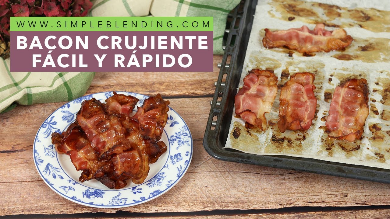 CÓMO COCINAR BACON CRUJIENTE Y DELICIOSO | Trucos para preparar el ...