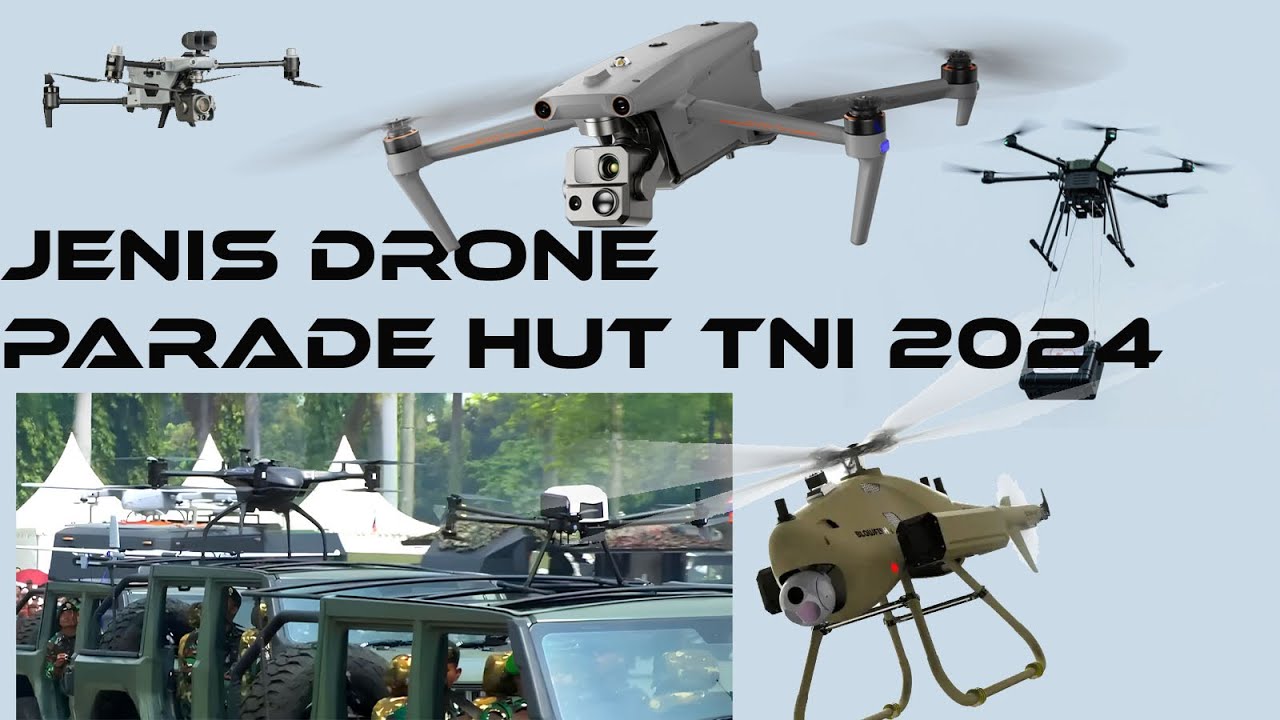 Jenis Drone TNI Pada Parade HUT TNI 79 di Monas - YouTube