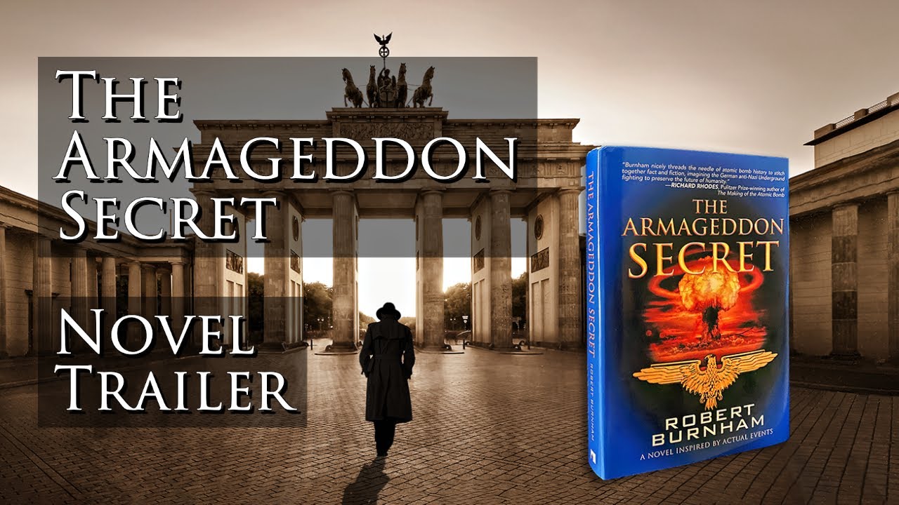 THE ARMAGEDDON SECRET by Robert Burnham | Official Novel Trailer - YouTube