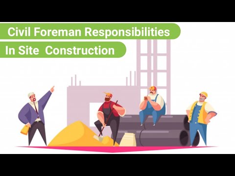 Civil foreman responsibilities | civil engineering 4 u | civil ...