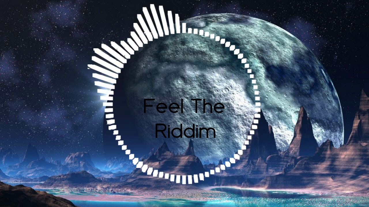 Feel The Riddim - YouTube