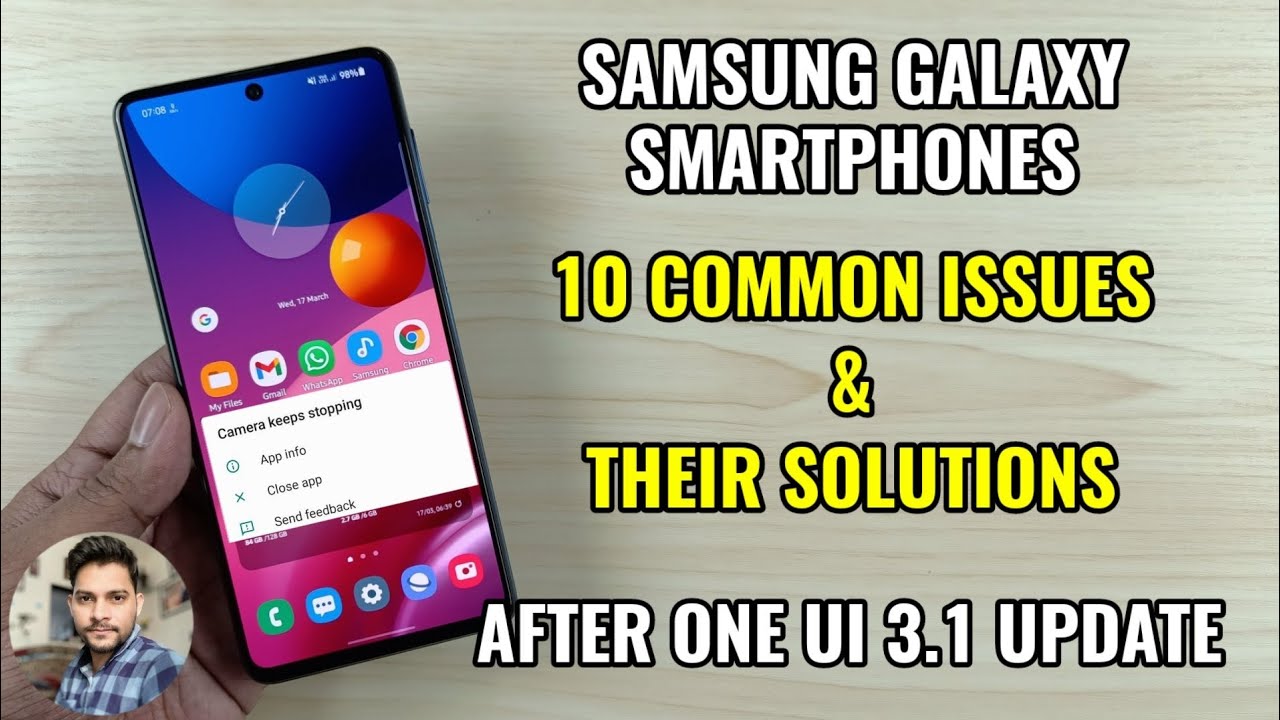 Samsung Galaxy Smartphones : Solutions Of 10 Common Issues After One UI ...