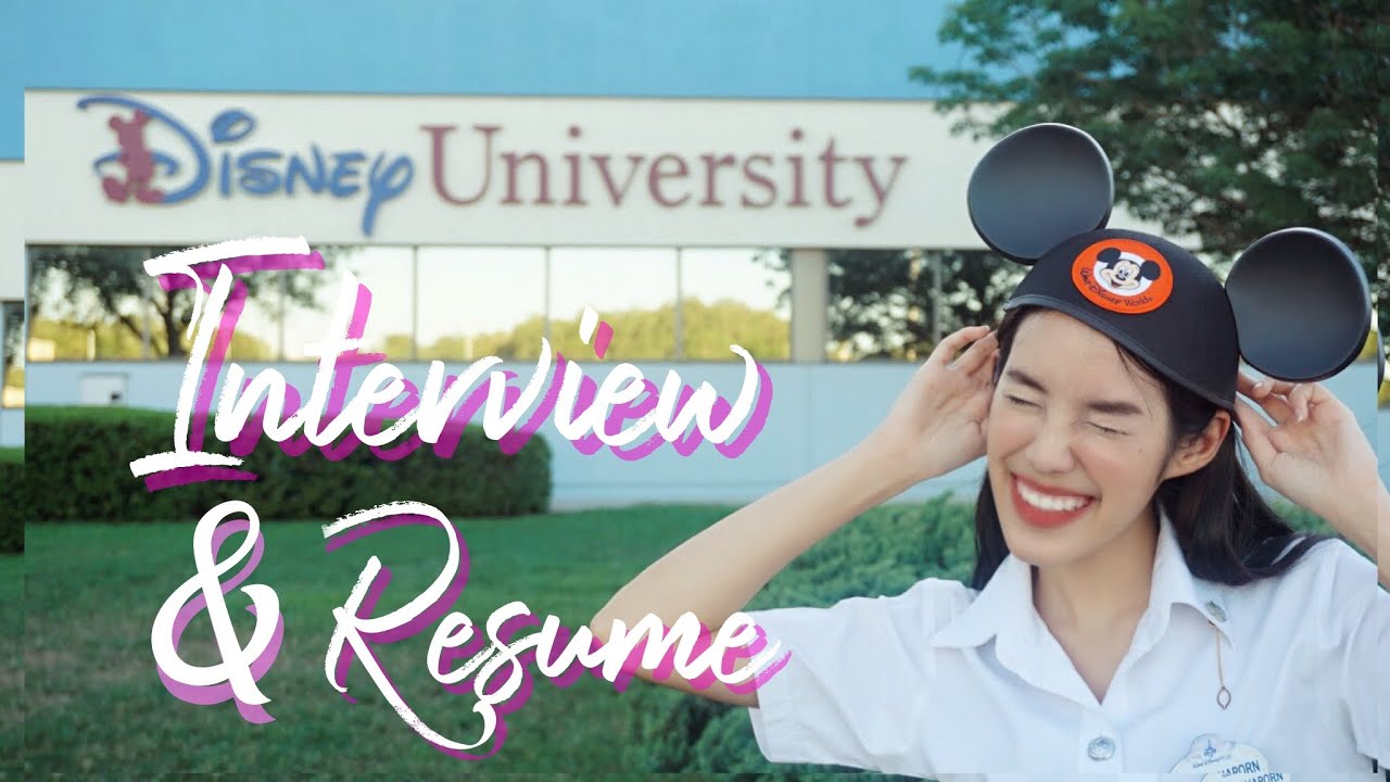 การทำ Resume และ สัมภาษณ์งาน(ดิสนีย์) | Disney ICP interviews & resume ...