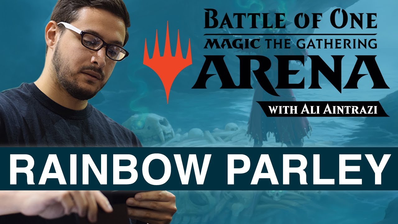 MTG Arena: Rainbow Parley with Ali Aintrazi [Bo1 Format] - YouTube