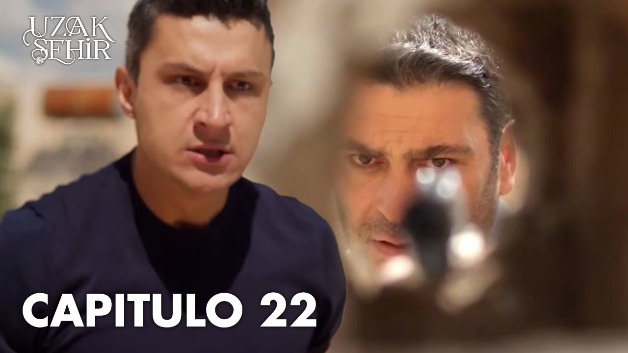 Uzak Sehir (Ciudad Lejana) capitulo 22 avance en espanol - YouTube