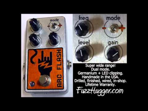 FuzzHugger Effects - Arc Flash (fuzz distortion drive) - YouTube