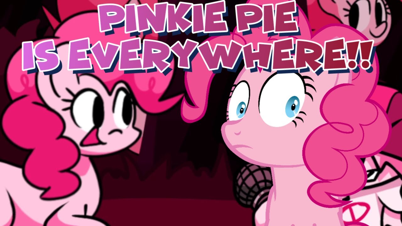 PINKIE PINKIE AND PINKIES EVERYWHERE FNF MLP MOD - YouTube