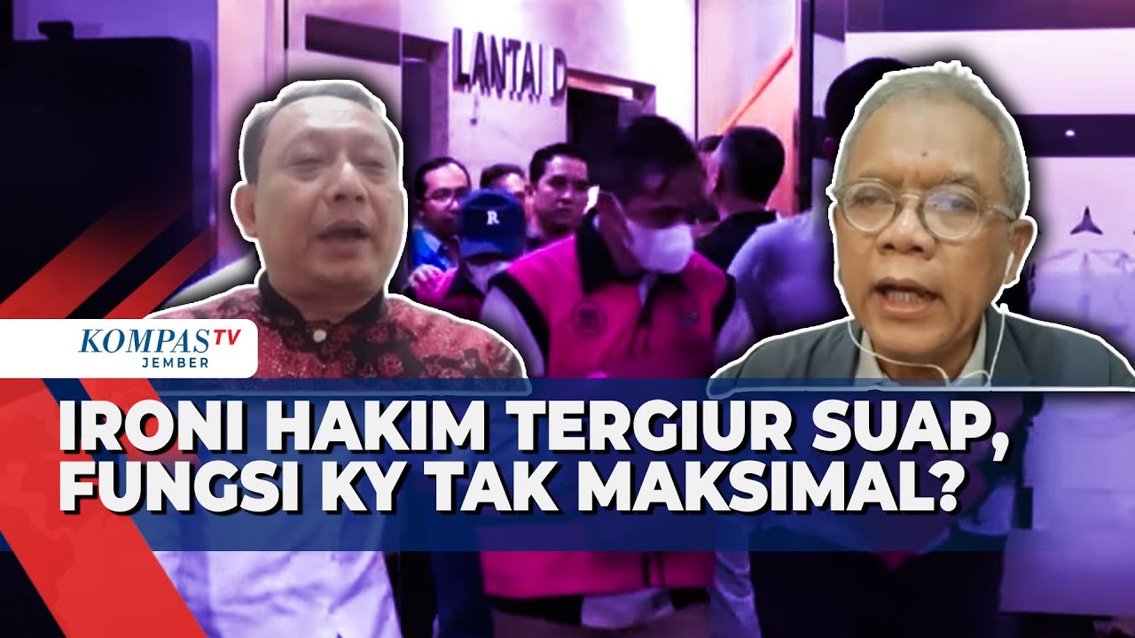 FULL Hakim Terima Suap, DPR Sebut Fungsi Pengawasan Komisi Yudisial Tak ...