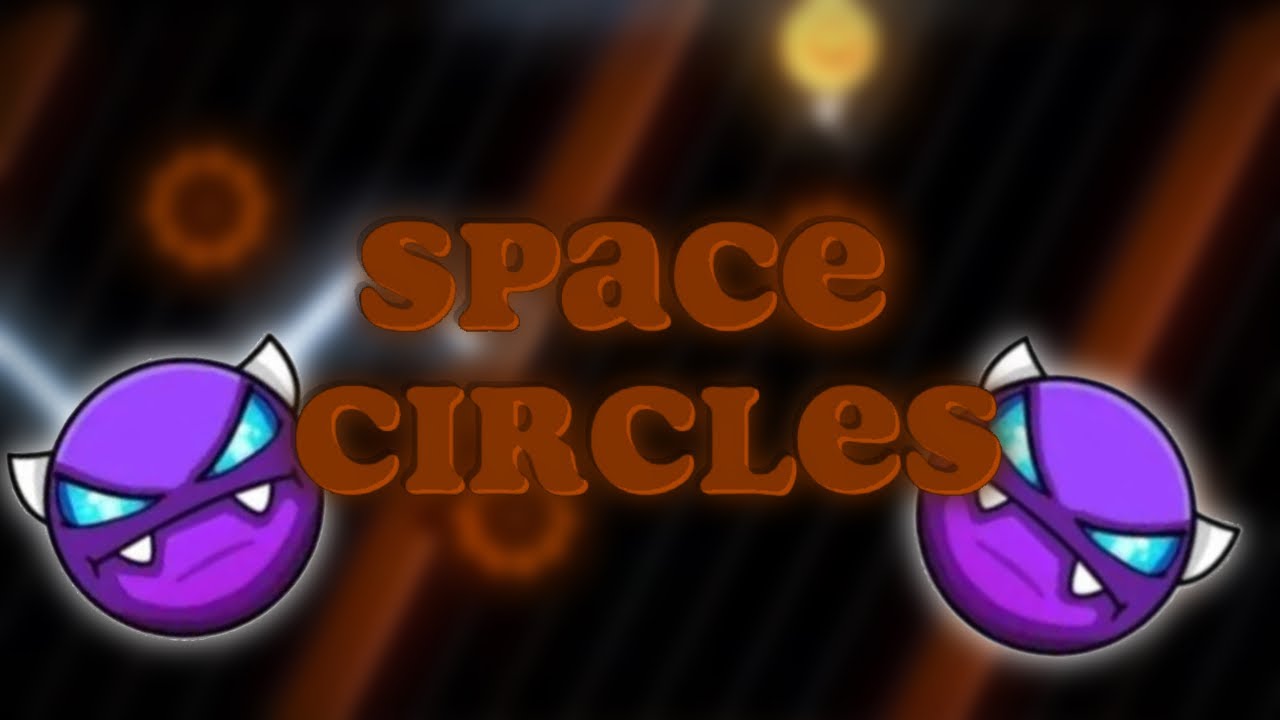 Space Circles (Demon) By: SUOMI - YouTube