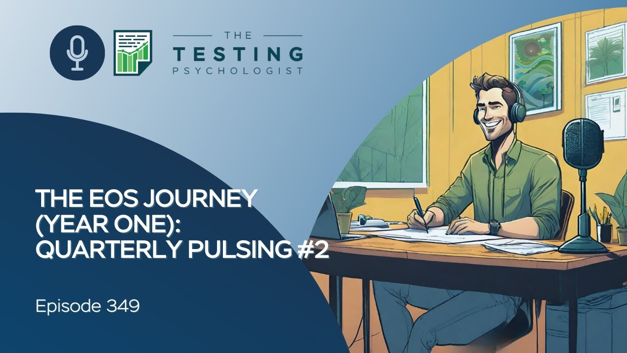 349. The EOS Journey (Year One): Quarterly Pulsing #2 - YouTube