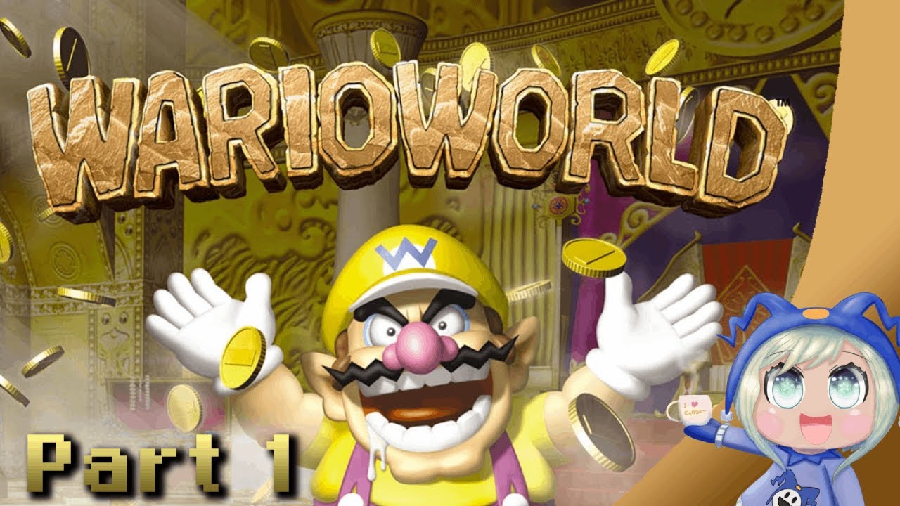 Wario World (Day 1) | WAAA TIME TO GET RICH WAAAHAHA - YouTube