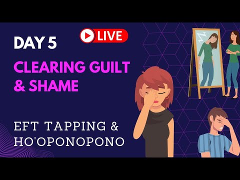 Clearing Guilt & Shame | 21 Days Challenge To New YOU - YouTube
