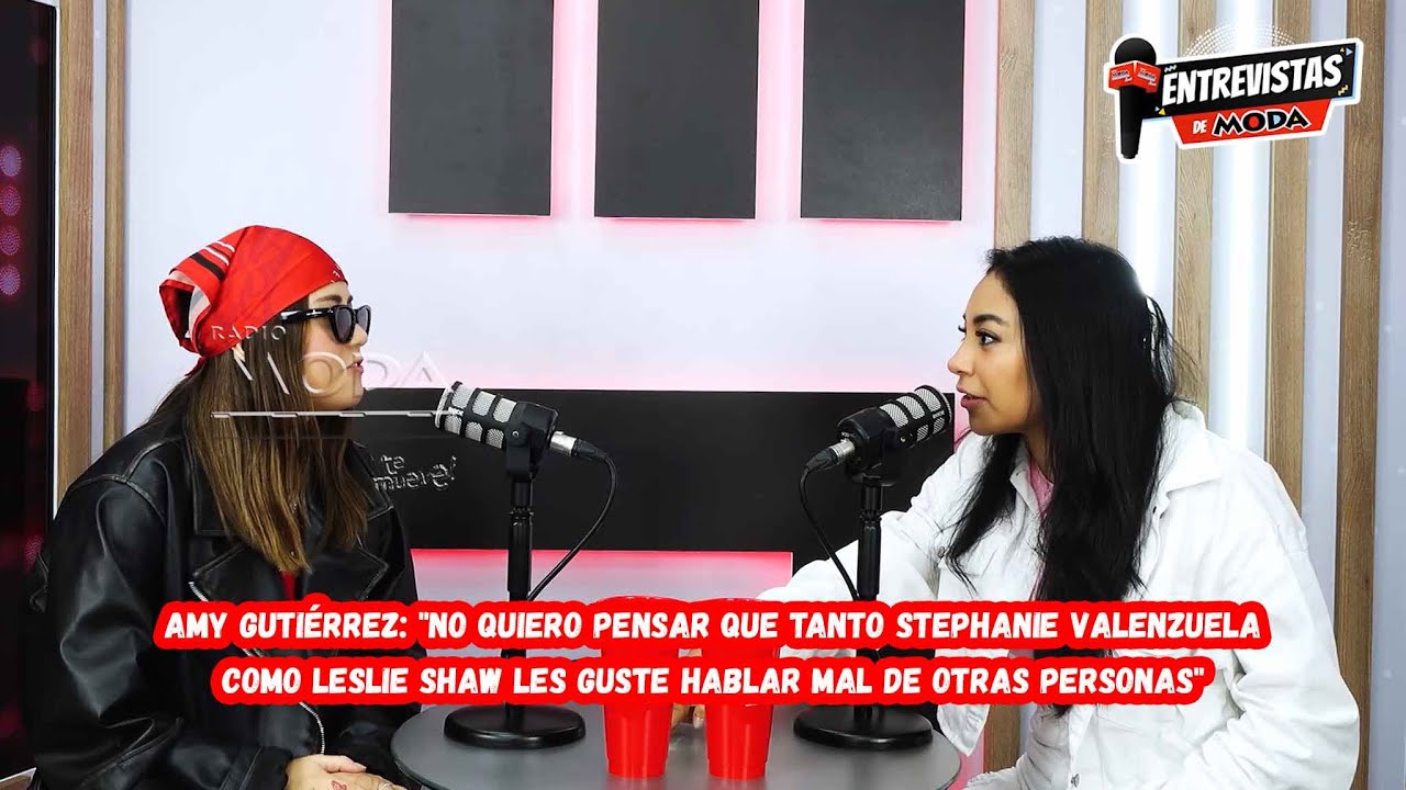 Amy Gutiérrez: "No quiero pensar que Stephanie Valenzuela y Leslie Shaw ...