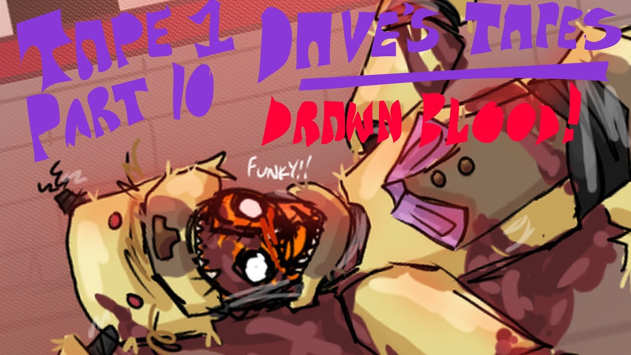 TAPE 1 PART 10 of @Heralyce's Dave's Tapes Map :3 // DSaF Capcut - YouTube