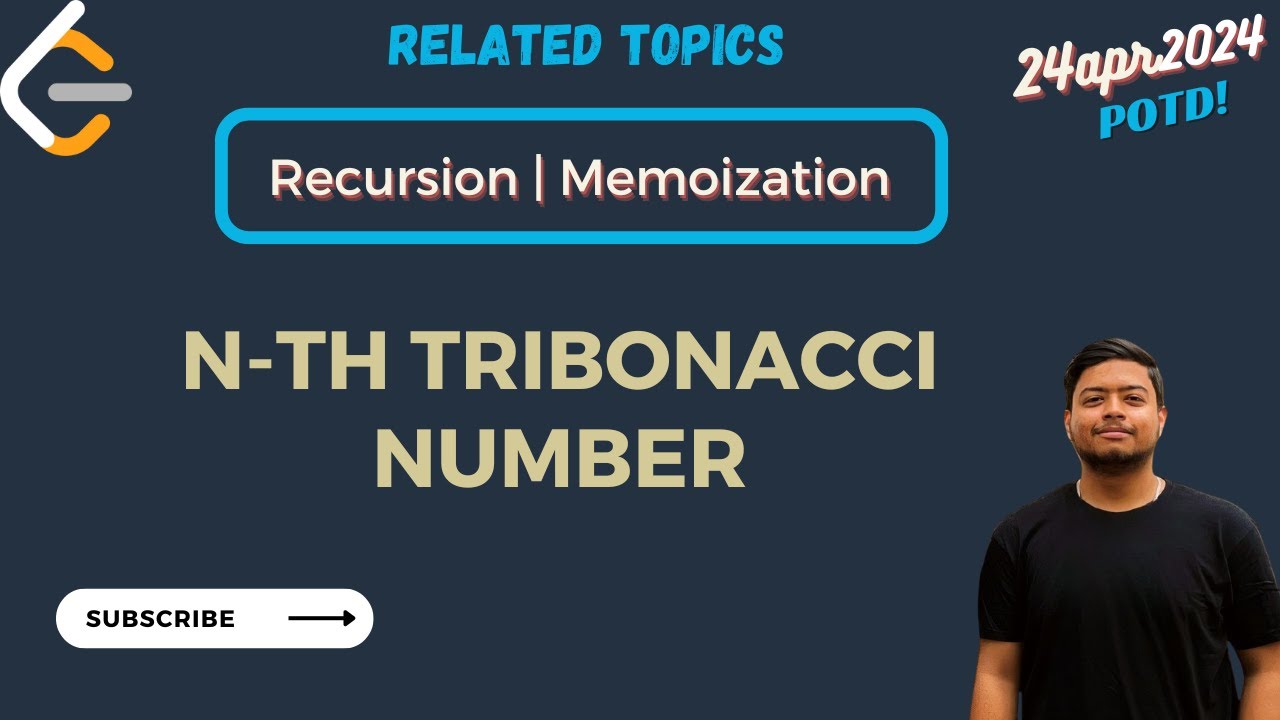 Leetcode 1137. N-th Tribonacci Number || Recursion || Memoization ...