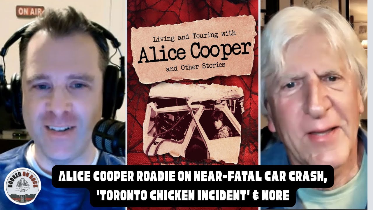 Alice Cooper Roadie On Near-Fatal Car Crash, 'Toronto Chicken Incident ...