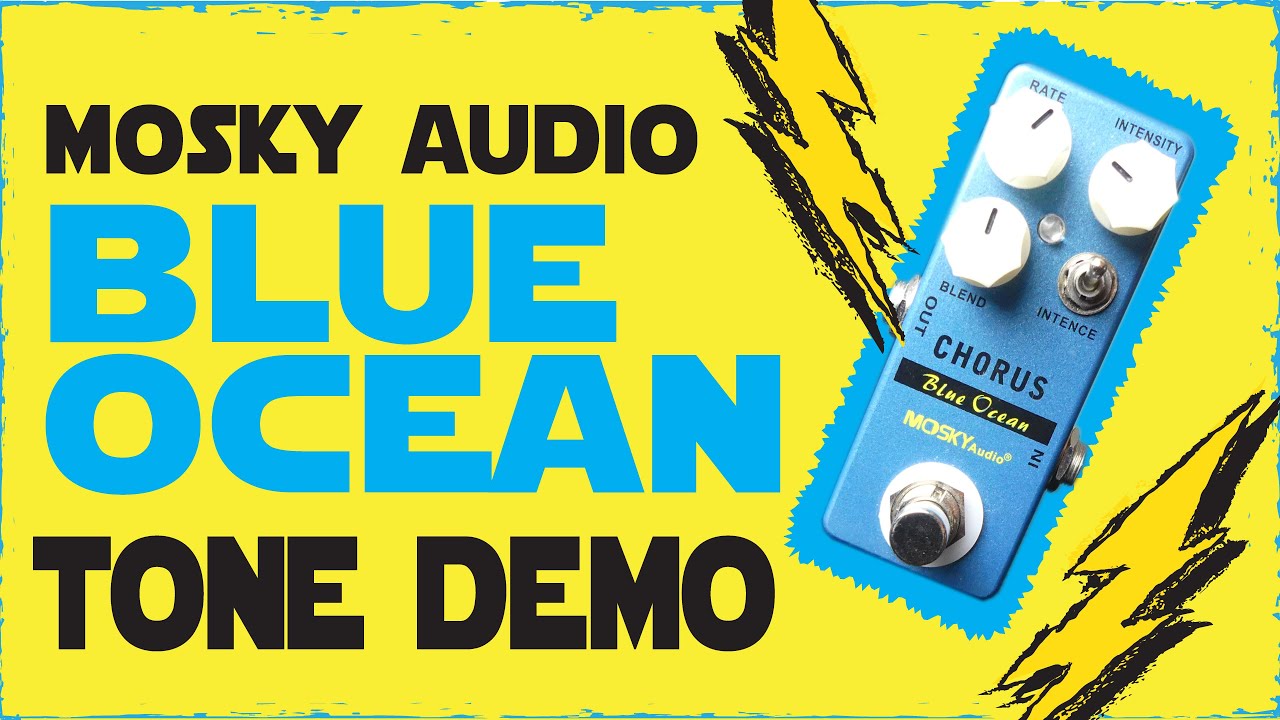 Dr. Madtone - MOSKY Audio - Blue Ocean (Chorus) - YouTube