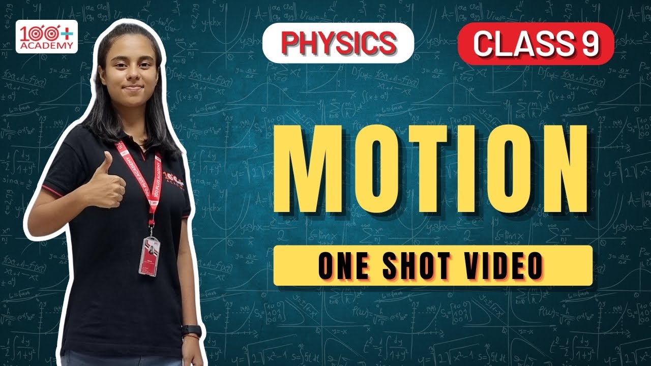 Motion Class 9 | Struggling with Motion? Here's Ultimate Class 9 ...