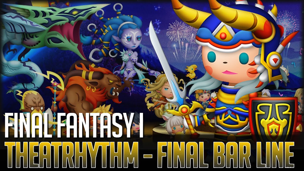 FINAL FANTASY I (Quêtes) | THEATRHYTHM FINAL BAR LINE #10 - YouTube