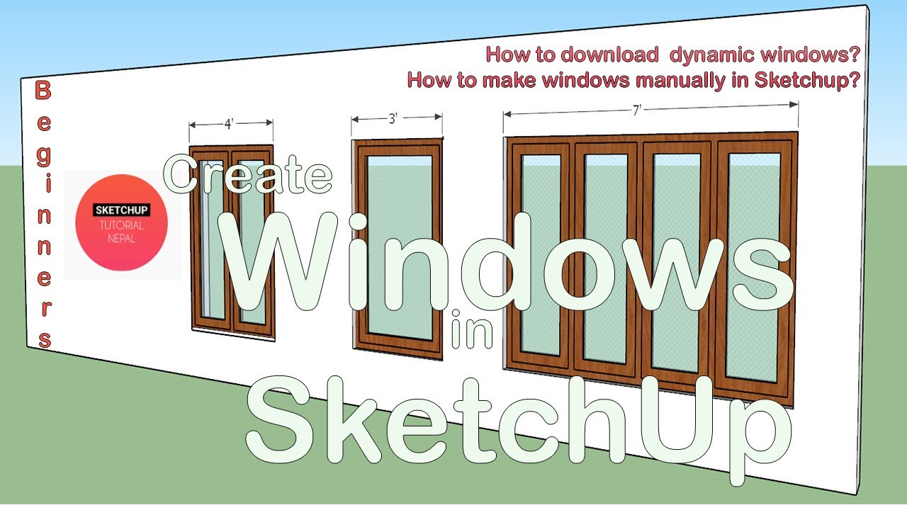 Create Windows In SketchUp What Are Dynamic Windows How To Make create-windows-in-sketchup-what-are-dynamic-windows-how-to-make
