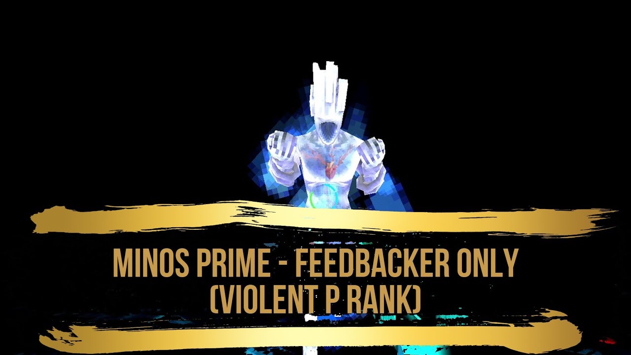 Fisting Minos Prime to death - YouTube