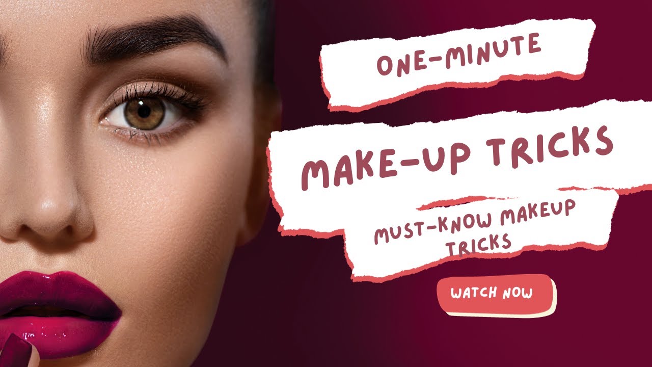 One-Minute Makeup Tricks | Transform your beauty routine with these ...