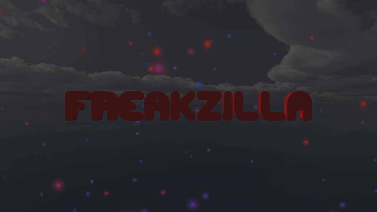 My Freakzilla youtube - YouTube